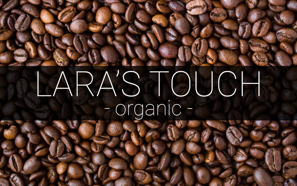 Lara's Touch - Organic | Coffee Parts